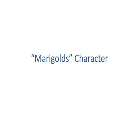 Marigolds | PPTX