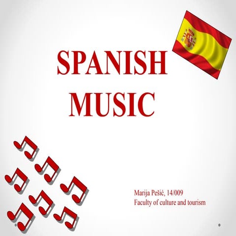 Marija pesic, Spanish Music | PPTX