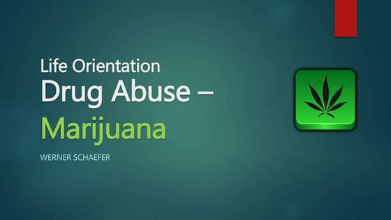 A PowerPoint presentation on Cannabis | PPT