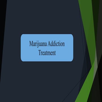 Marijuana Addiction Treatment | PDF