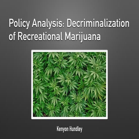 Marijuana Legalization Policy Analysis | PDF | Illegal Drugs, Tobacco ...