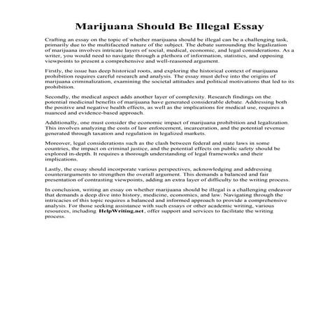 Marijuana Should Be Illegal Essay. Marijuana should be legalized - GCSE ...
