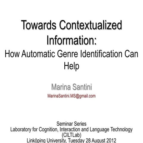 Towards Contextualized Information How Automatic Genre Identification