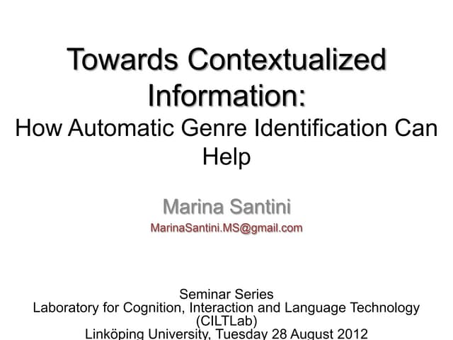 Towards Contextualized Information How Automatic Genre Identification