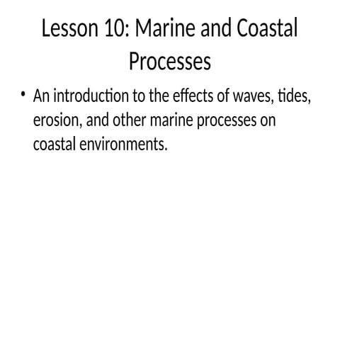 Marine_and_Coastal_Processes_Full_Presentation (1).pptx