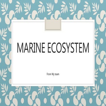 Marine ecosystem | PPTX