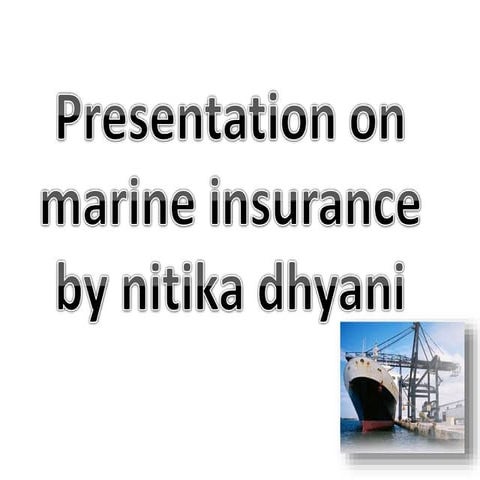 Marine insurance | PPT