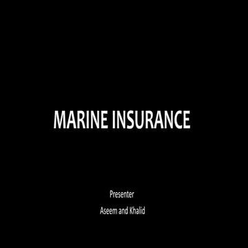 Marine insurance contract | PPTX