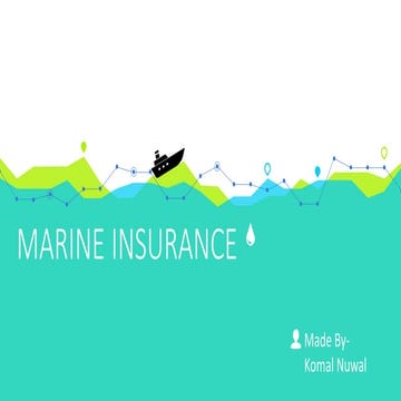 Marine insurance | PPTX