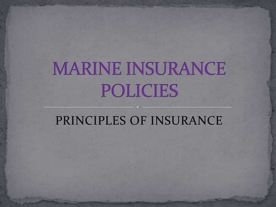 Marine insurance | PPT