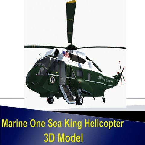 MARINE ONE SEA KING HELICOPTER 3D MODEL | PPT