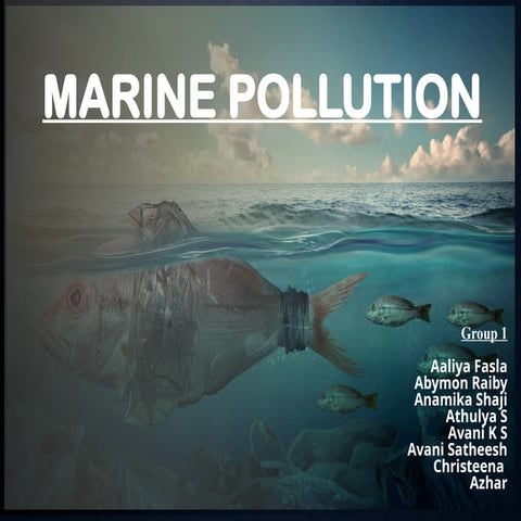marinepollution (Environmental Science ) | PPTX