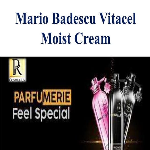 Mario Badescu Vitacel Moist Cream from PIR Cosmetics.pptx