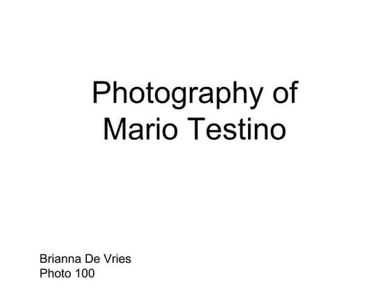 Photography: Mario testino | PPTX | Pop Culture