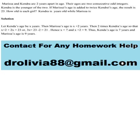 Marissa and Kendra arc 2 years apart in age. Their ages arc two conse.pdf