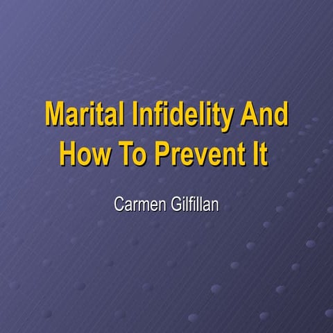 Marital infidelity and how to prevent it | PPT