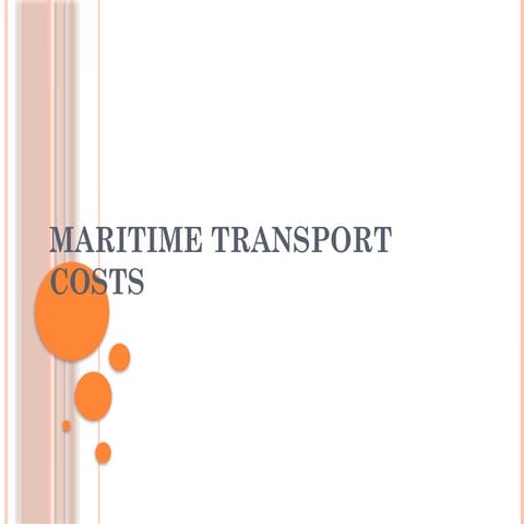 Maritime Transport Costs- BMA slide .pptx