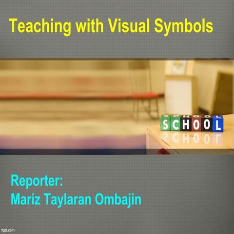Teaching with Visual Symbols | PPT | Free Download