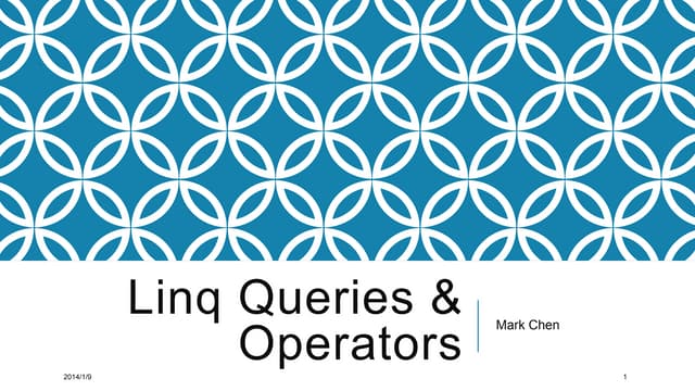 Mark linq queries and operators | PPT Mark linq queries and operators | PPT