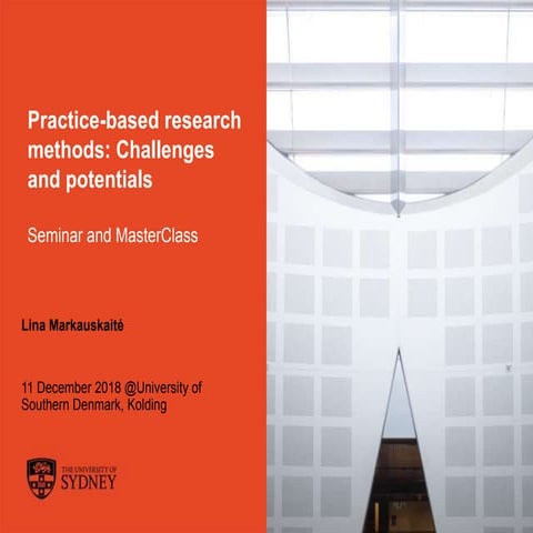 Practice-based research methods: Challenges and potentials | PPTX