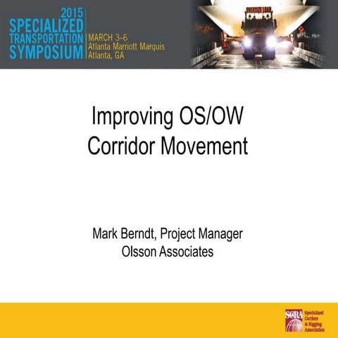 2015 STS - OS/OW Corridor Movement (Mark Berndt portion) | PPT