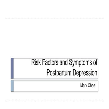 Risk Factors and Symptoms of Postpartum Depression | PPTX