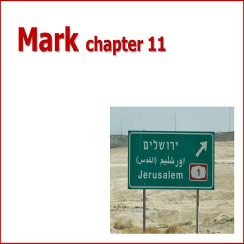 Mark chapter 11 | PPTX