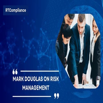 Mark Douglas on Risk Management 6 Essential Insights.pdf