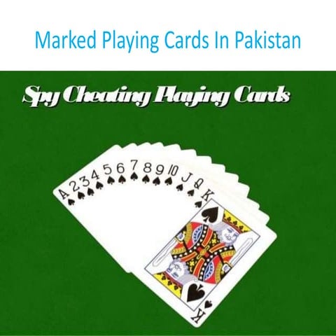 Marked playing cards in islamabad pakistan | PPT