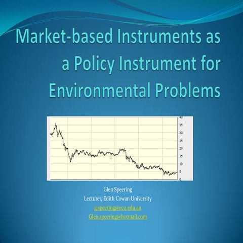Market based instruments as a policy instrument for environmental ...