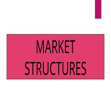 Market-Structures1.pptx for student reference | PPTX