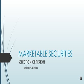 MARKETABLE SECURITIES-selection criterion.pptx
