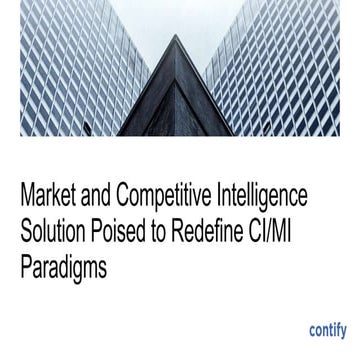 Market and competitive intelligence solution poised to redefine ci mi ...