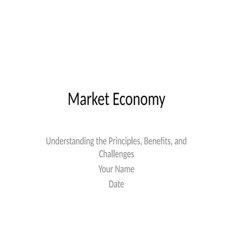 Market_Economy_Presentation.ppuumumumumtx | PPTX