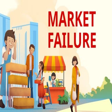 MARKET FAILURE.pptx pppt on market failure that describes consequences ...