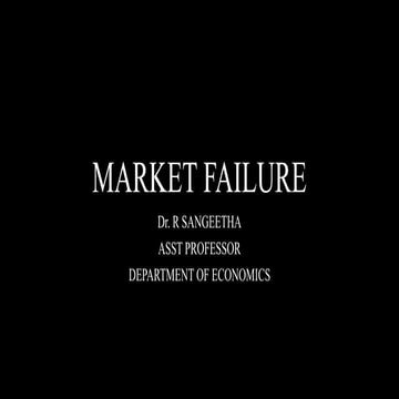 MARKET FAILURE - MEANING, CAUSES AND SOLUTIONS | PPT
