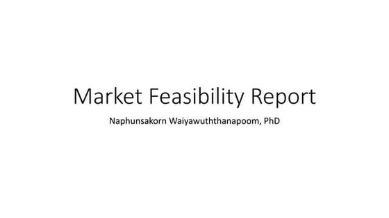 Project feasibility and Market feasibility study | PPT