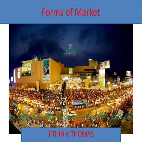 Market forms | PPT