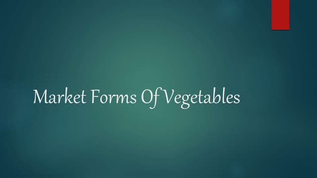 Market forms of vegetables | PDF
