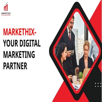 MARKETHIX- YOUR DIGITAL MARKETING PARTNER | PPTX | Web Development ...