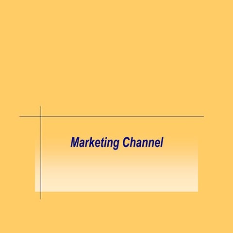 Marketing-Channel 1-1.ppt