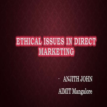 Ethical issues in direct marketing | PPTX