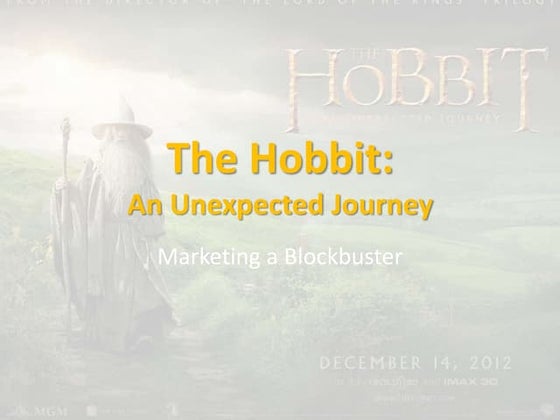 The Hobbit: An Unexpected Journey Case Study | PPT
