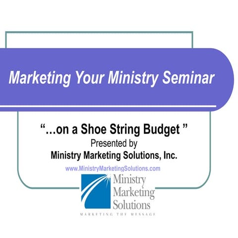 Marketing Your Ministry May Presentation | PPT