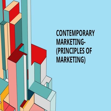 CONTEMPORARY MARKETING (Principles of Marketing)2.pptx