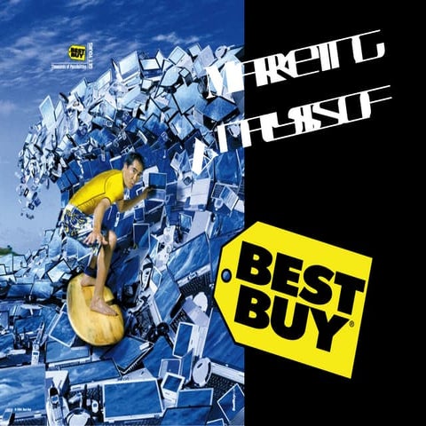 Marketing Analysis of Best Buy | PDF | Business | Business and Finance