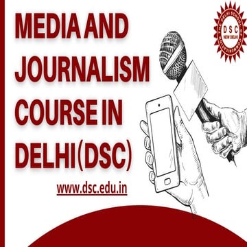 Mass Communication Course Delhi || Delhi School of Mass Communication | PDF