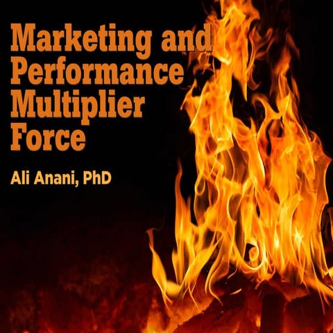 Marketing and performance multiplier force | PDF