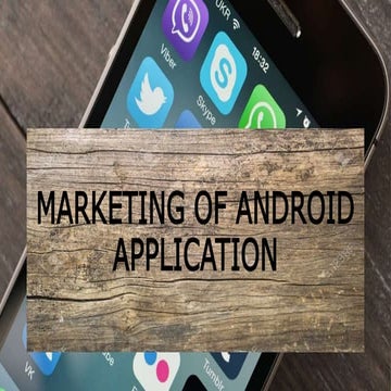 Marketing android application | PPTX