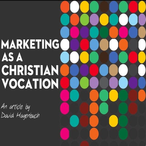 Marketing as a Christian Vocation | PDF | Christianity | Religion ...